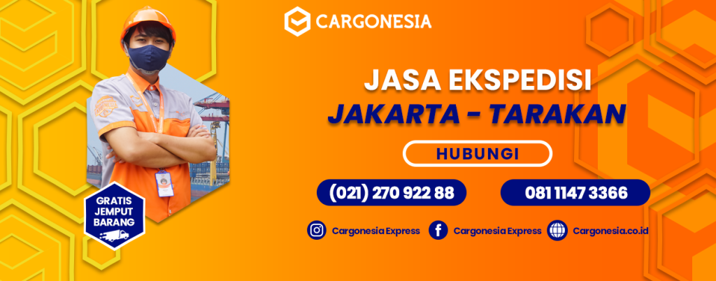 Jasa Ekspedisi Jakarta Ke Tarakan Via Cargo Laut | Cargonesia Express